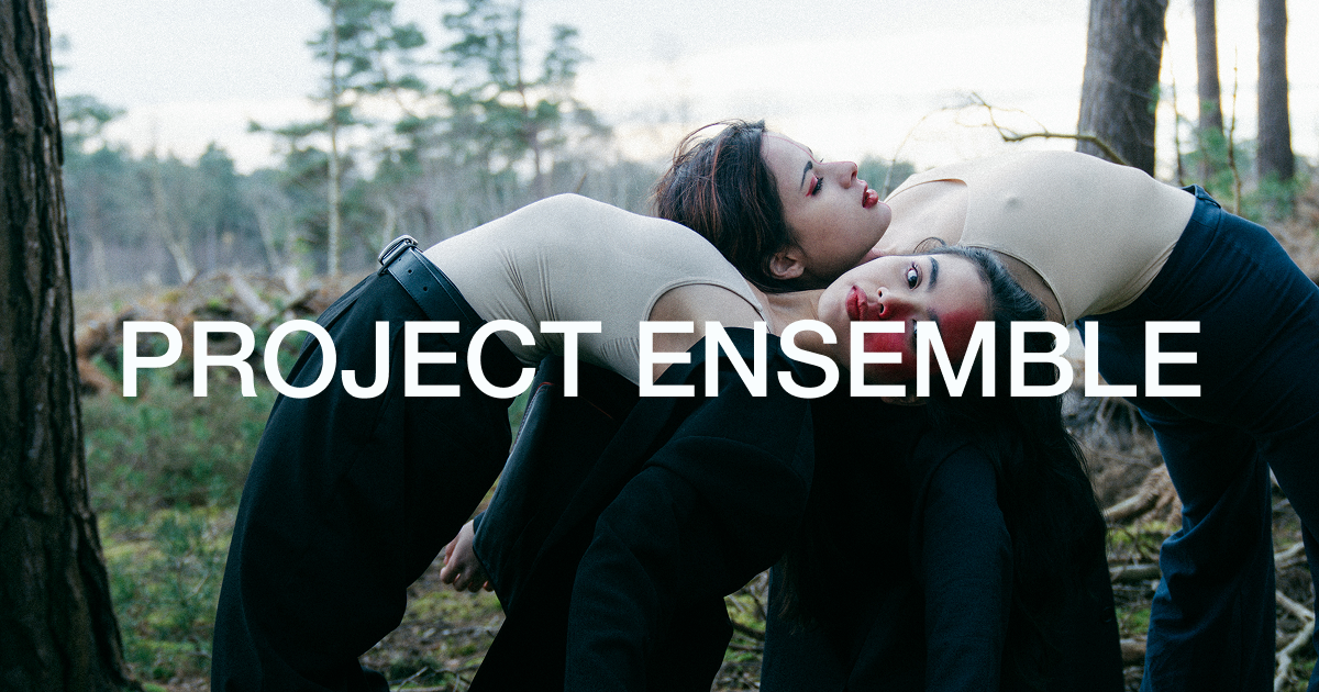 Project Ensemble | Fashion Choreography Agency | London & Berlin
